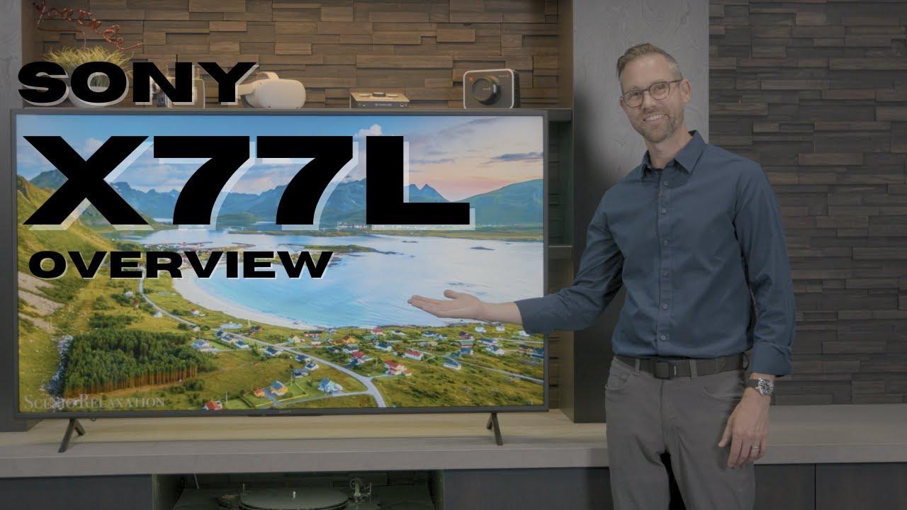 Sony X77L Series 4K TV Overview | Abt Videos