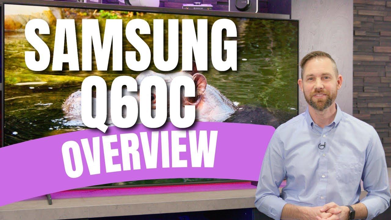 Samsung Q60C Series TV Overview | Abt Videos