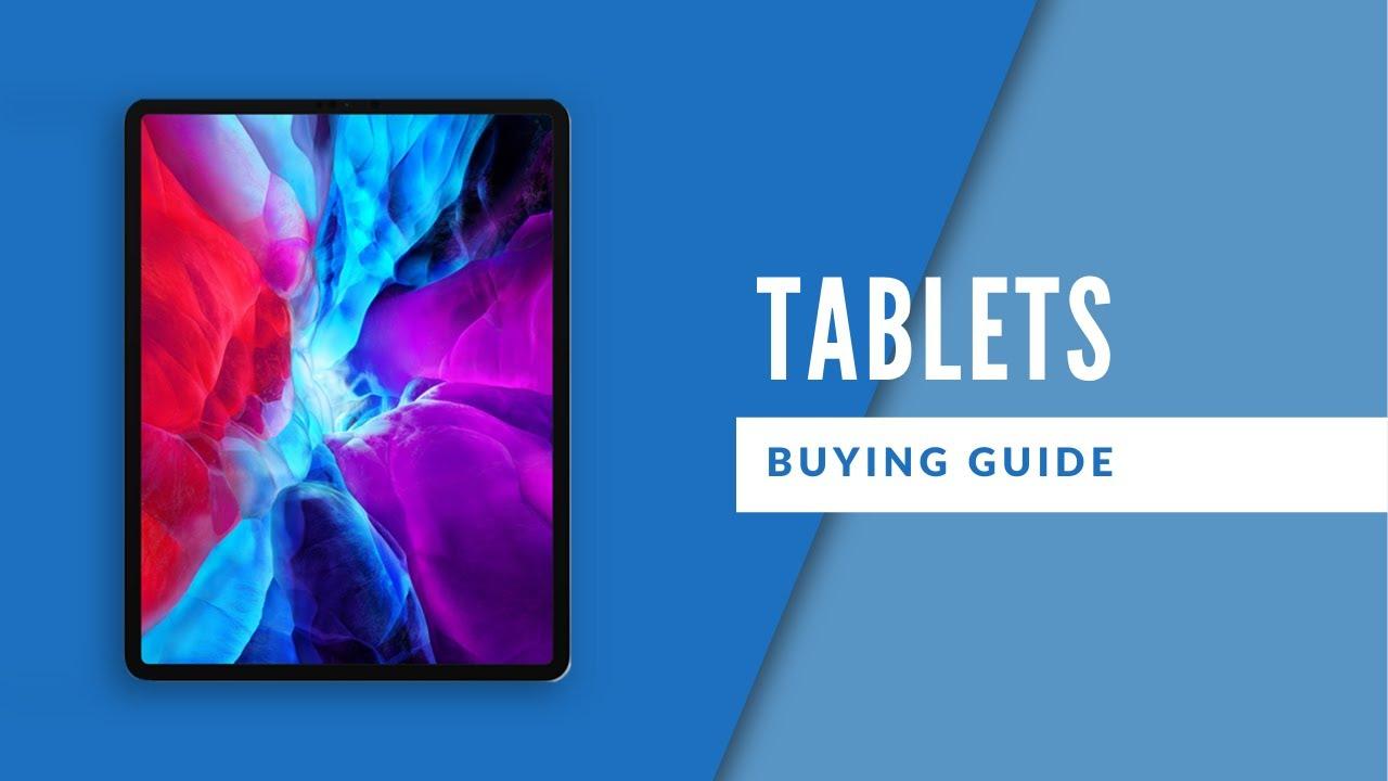 Tablet Buying Guide: Find the Best Tablet for You | Abt