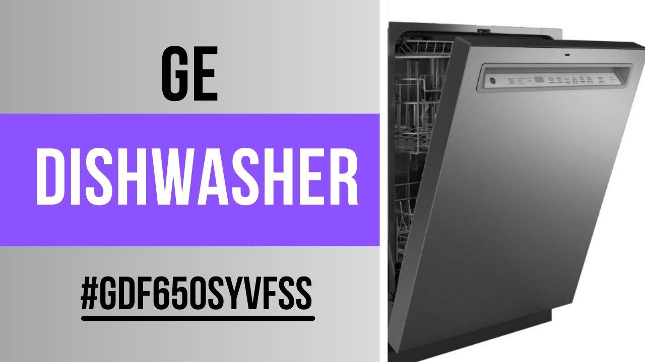 GE Built In Dishwashers GDF650SYVFS Videos | Abt